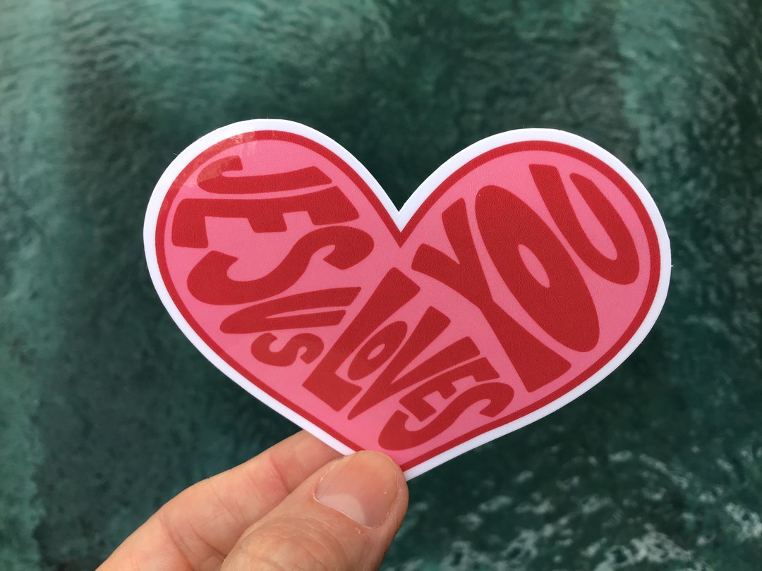 Jesus Loves You Heart Sticker, Holographic Sticker, Phone Laptop ...