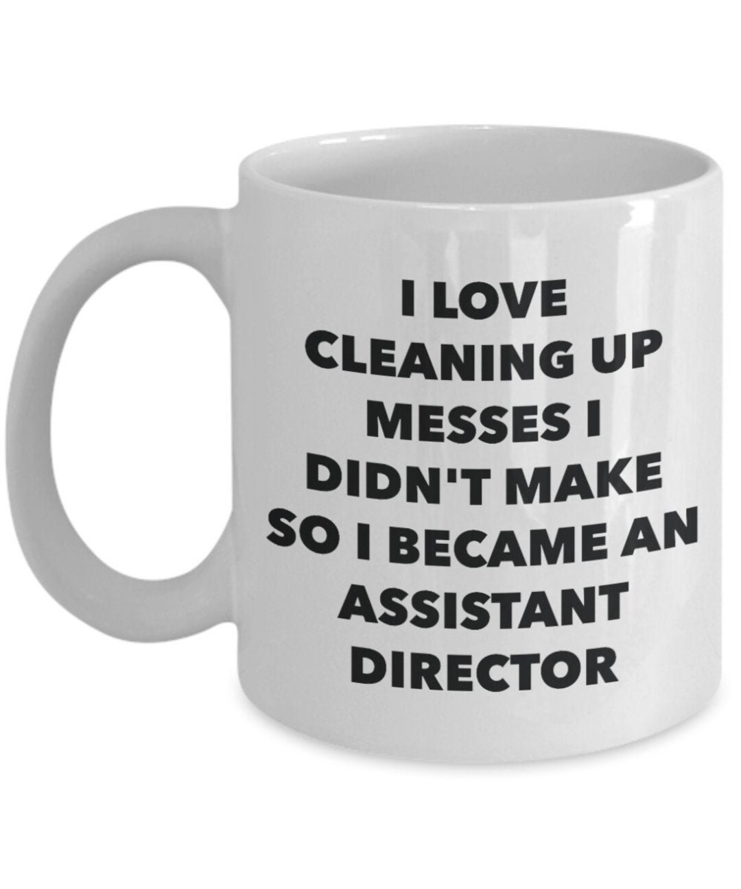 I Became an Assistant Director Mug - Coffee Cup - Assistant Director ...