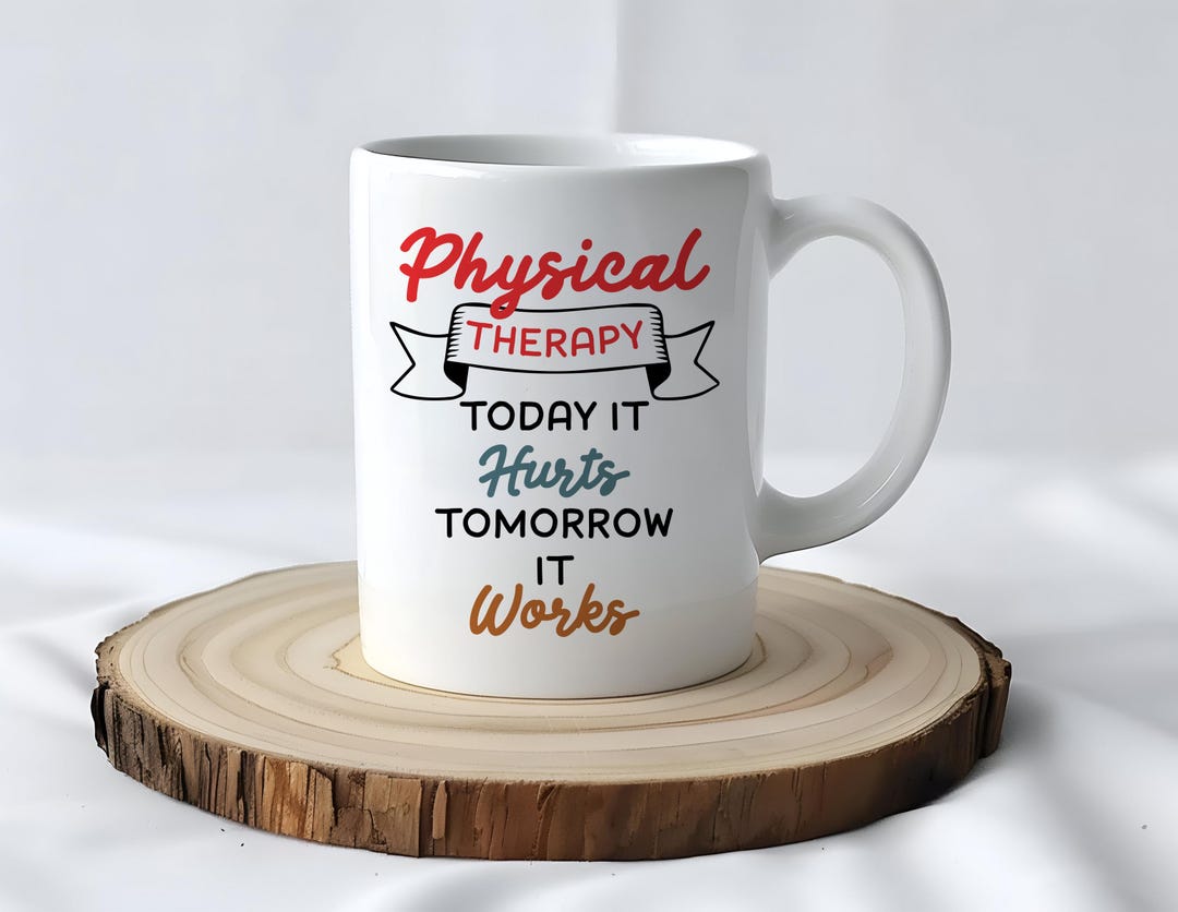 Physical Therapy Mug, Physical Therapist Gift Idea, Gift for Physical ...