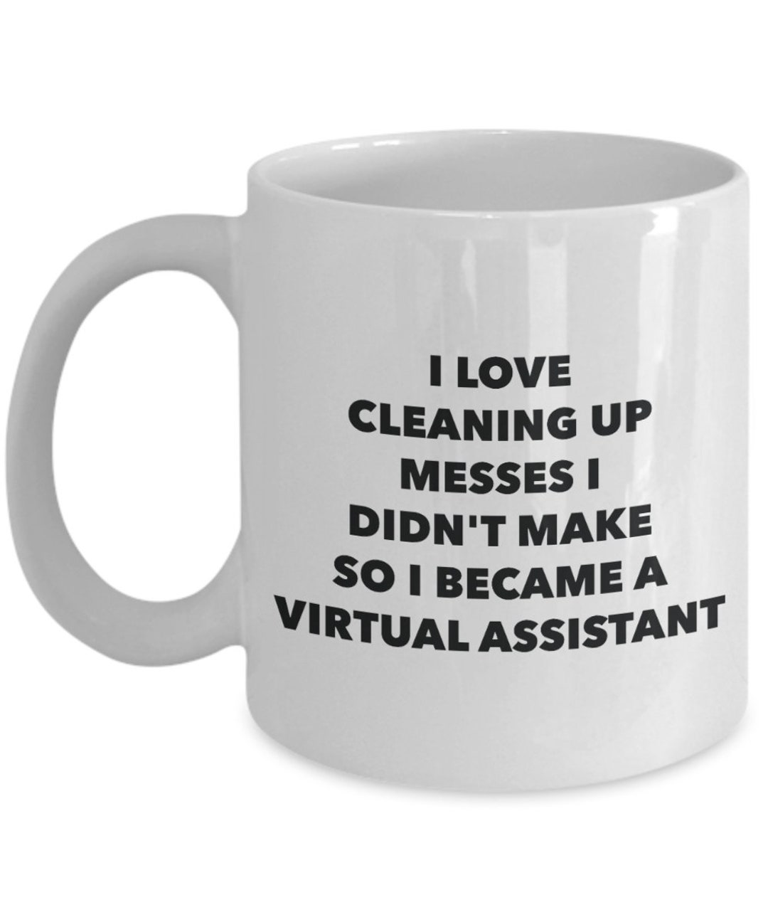 I Became a Virtual Assistant Mug - Coffee Cup - Virtual Assistant Gifts ...
