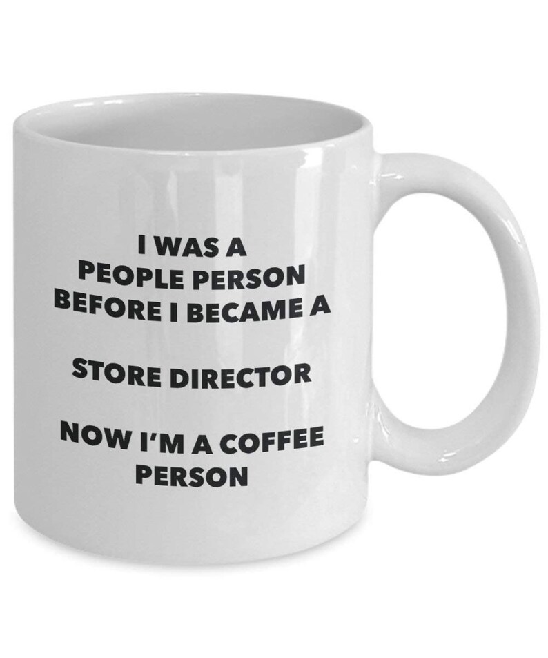 Store Director Coffee Person Mug - Funny Tea Cocoa Cup - Birthday ...