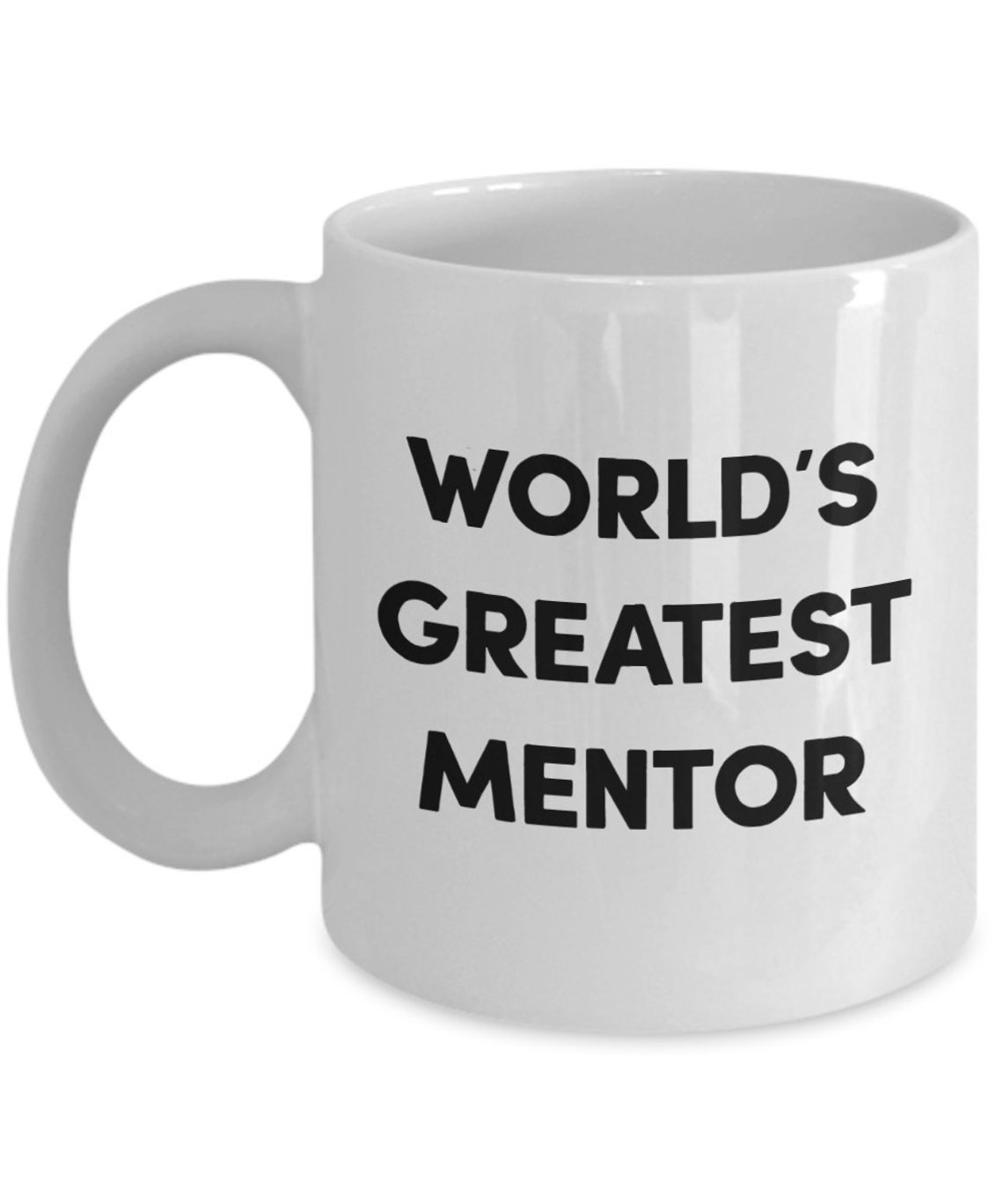 Worlds Greatest Mentor Mug Funny Tea Hot Cocoa Coffee Cup - Etsy