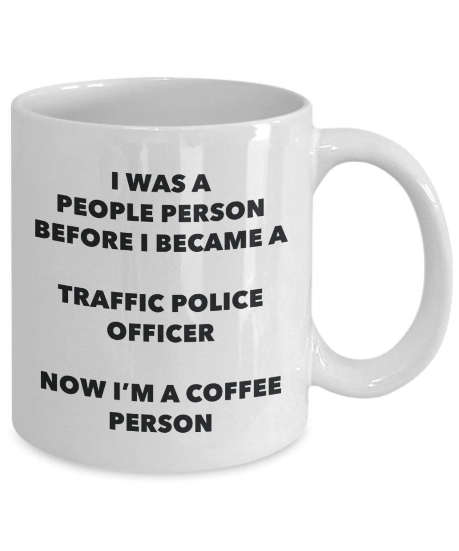 Traffic Police Officer Coffee Person Mug Funny Tea Cocoa Cup Etsy