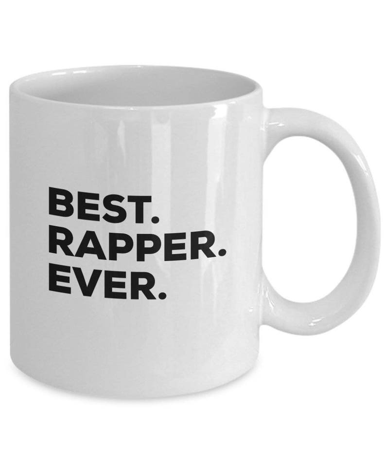 Best Rapper Ever Rapper Coffee Mug Rapper Gifts Rapper Mugs - Etsy