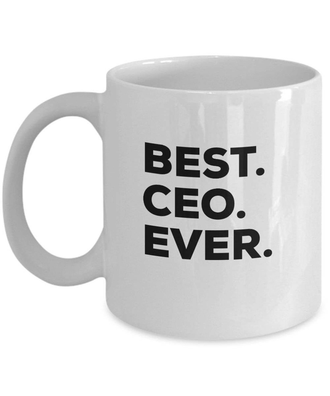 Best CEO Ever, CEO Coffee Mug , CEO Mug, Christmas Present - Etsy