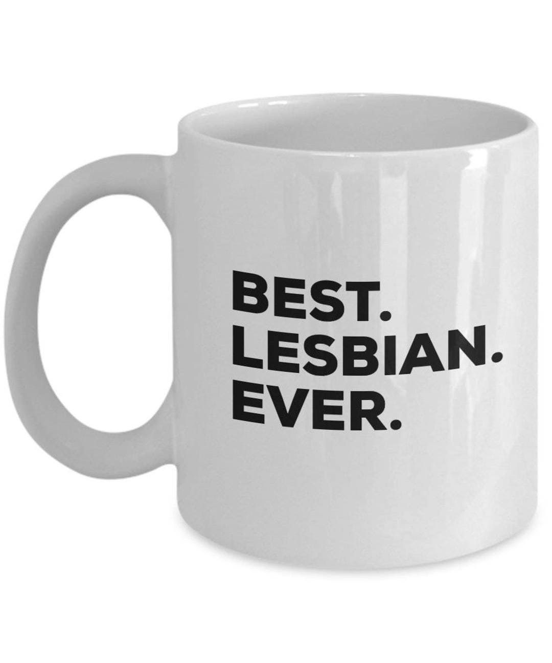 Best Lesbian Ever, Lesbian Coffee Mug, Lesbian Gifts, Lesbian Mugs ...