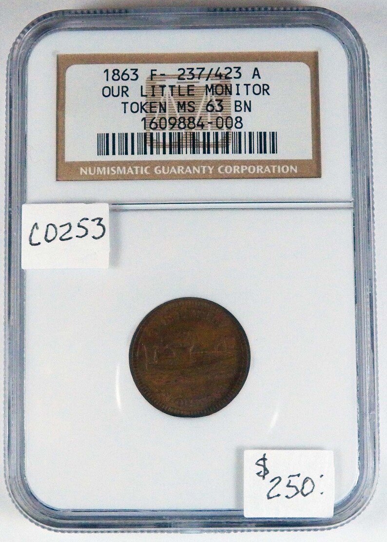 1863 Civil War Token, Little Monitor, NGC MS63 BN. Clasificado en ...