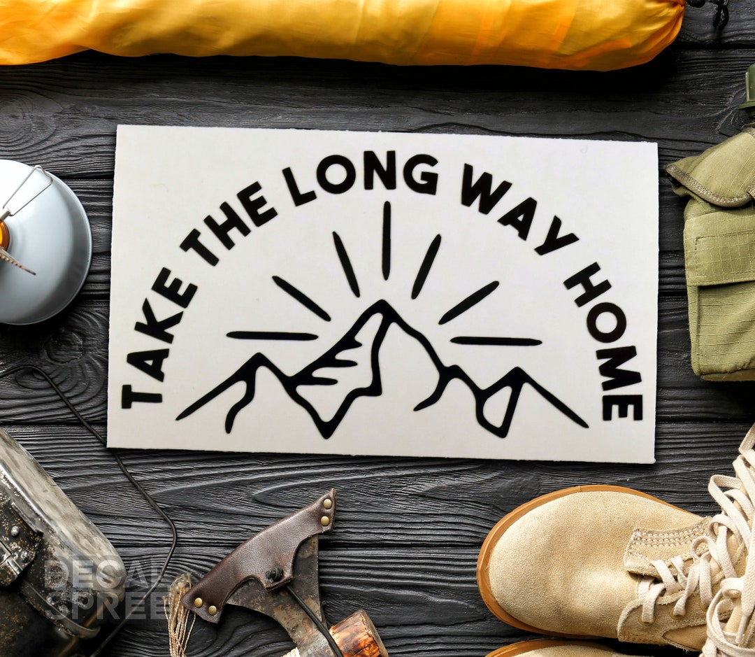 DECAL [long Way Home] Vinyl Decal | Nature Decal | Adventure Decal ...