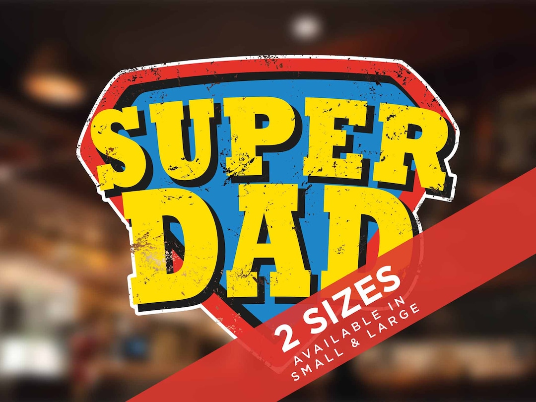 Super Dad Father's Day Window Cling Sticker (vintage Style) - Etsy