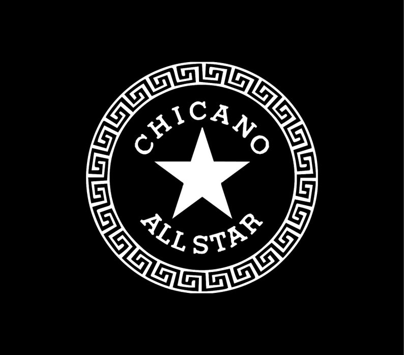 Chicano All Star Vinyl Cut Decal - Etsy