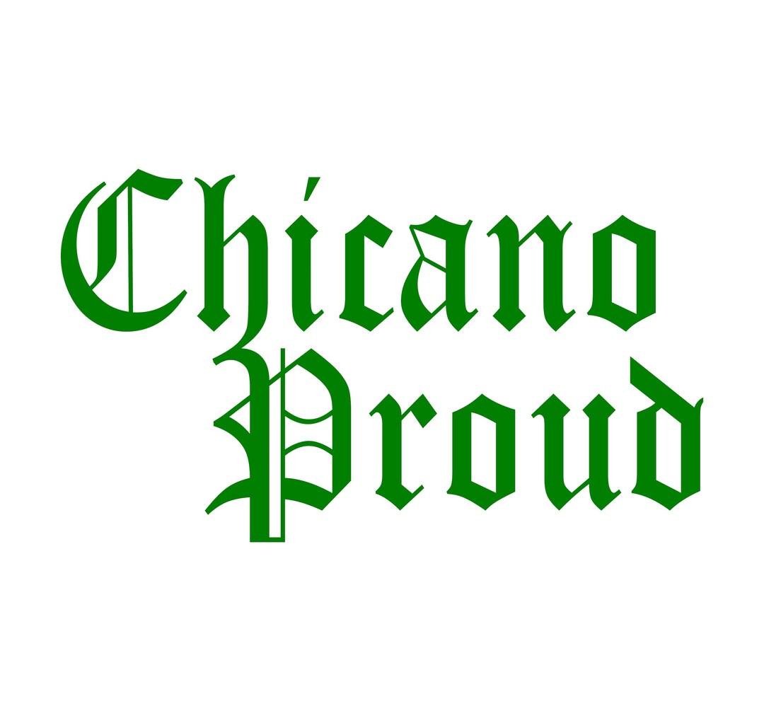 Chicano Proud Vinyl Cut Decal Sticker, Hispanic, Latino, Chicana Latina ...