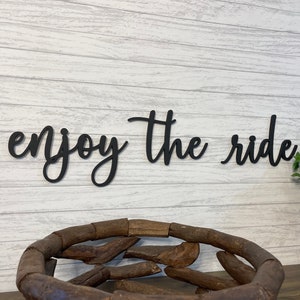 Enjoy the Ride Sign, Enjoy the Ride Wall Art, Enjoy Life Wall Decor ...