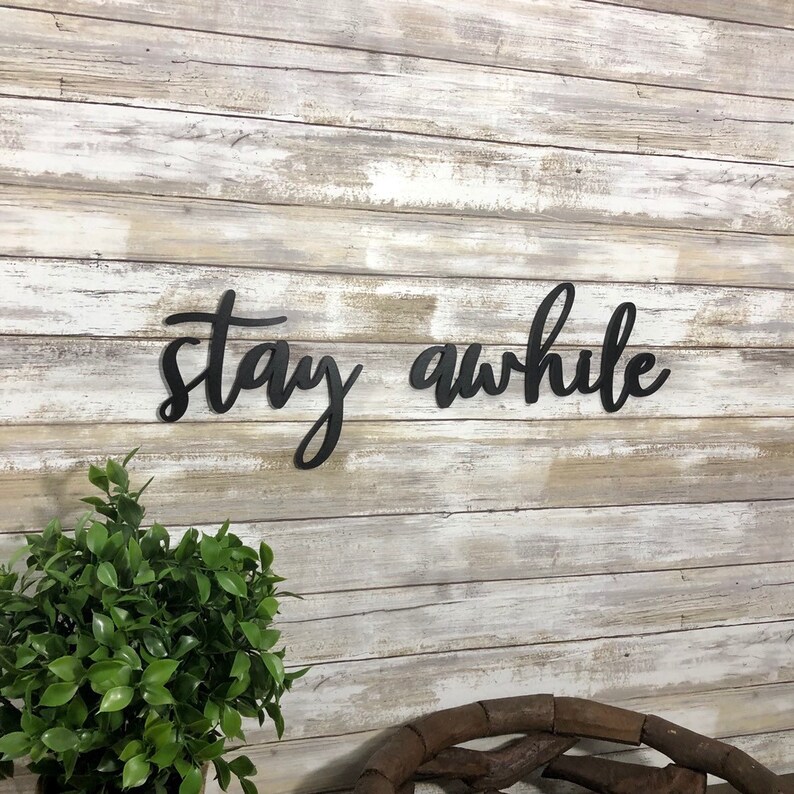 Stay Awhile Sign Stay Awhile Wood Sign Living Room Signs - Etsy