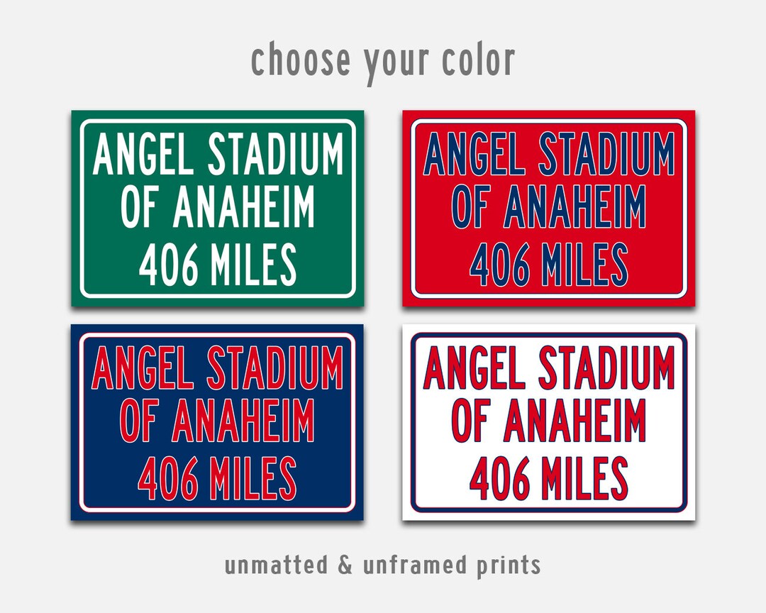 Personalized Highway Distance Sign to U.S. Angel Stadium of Anaheim ...