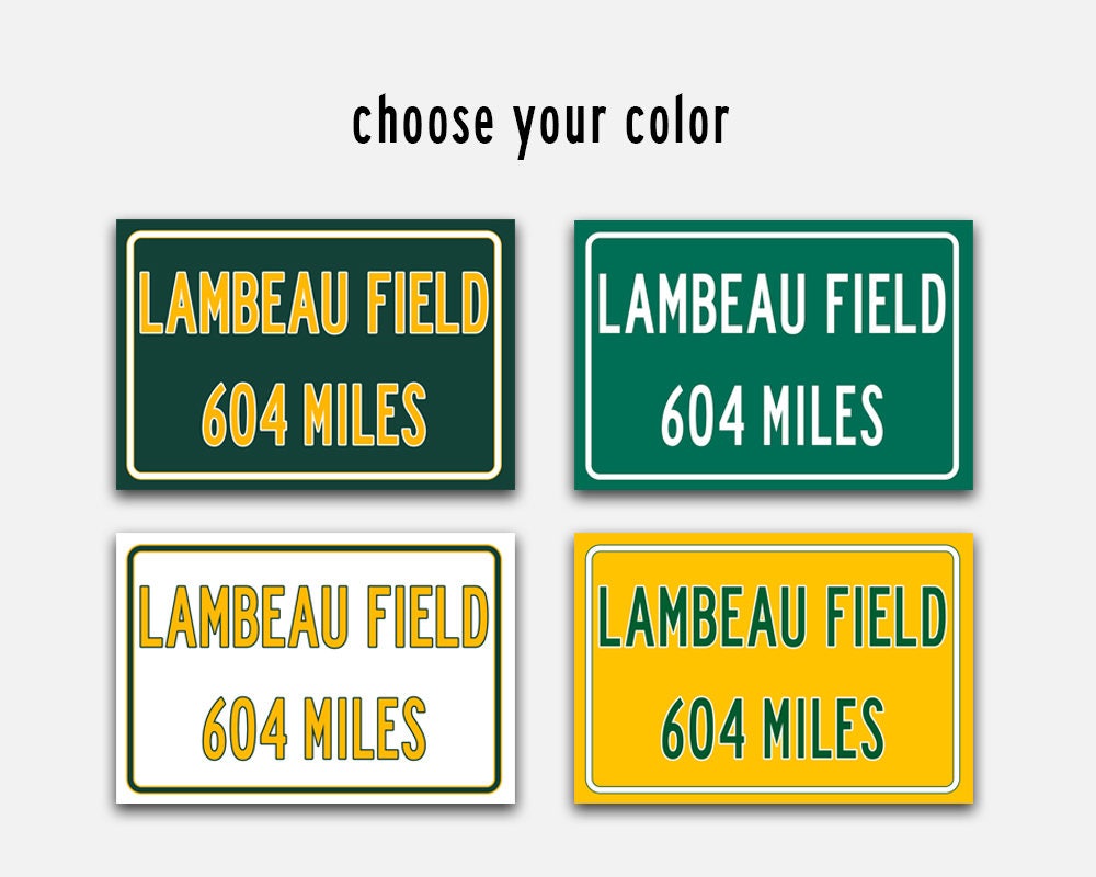 Personalized Highway Distance Sign To Lambeau Field Green Bay | Etsy