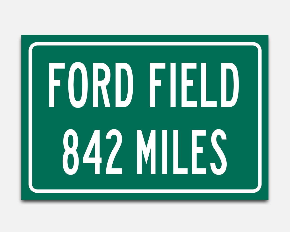 Personalized Ford Field Distance Sign: Detroit Lions Wall Art (poster ...