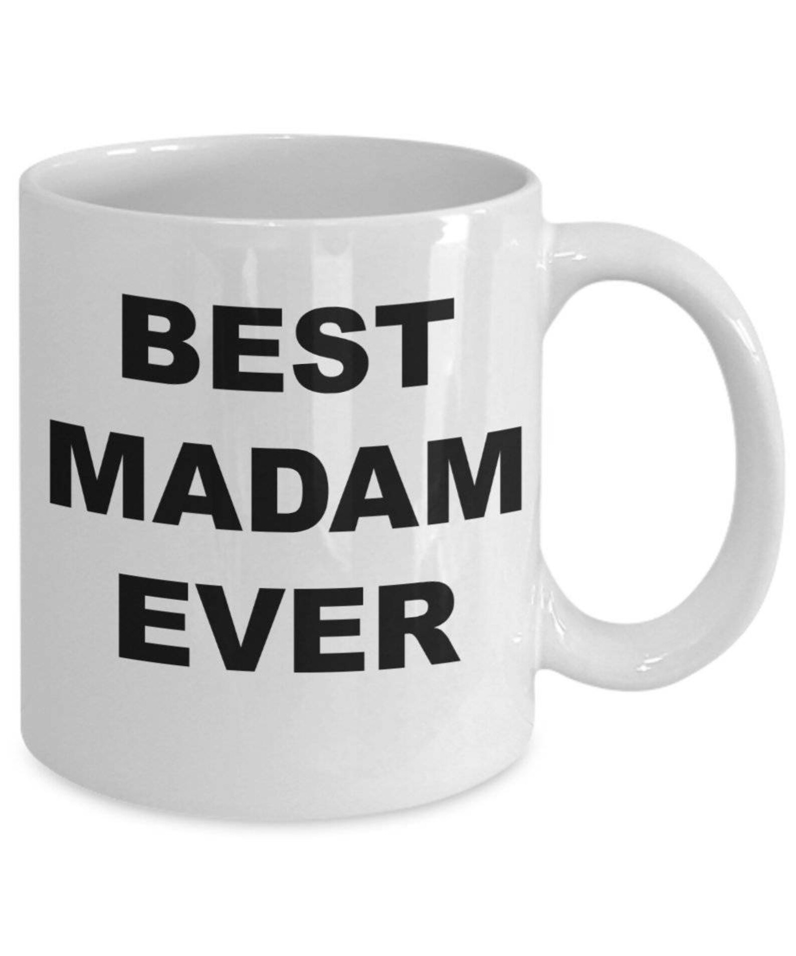 Madam Mug Best Madam Ever Madam Secretary Gift Coffee - Etsy