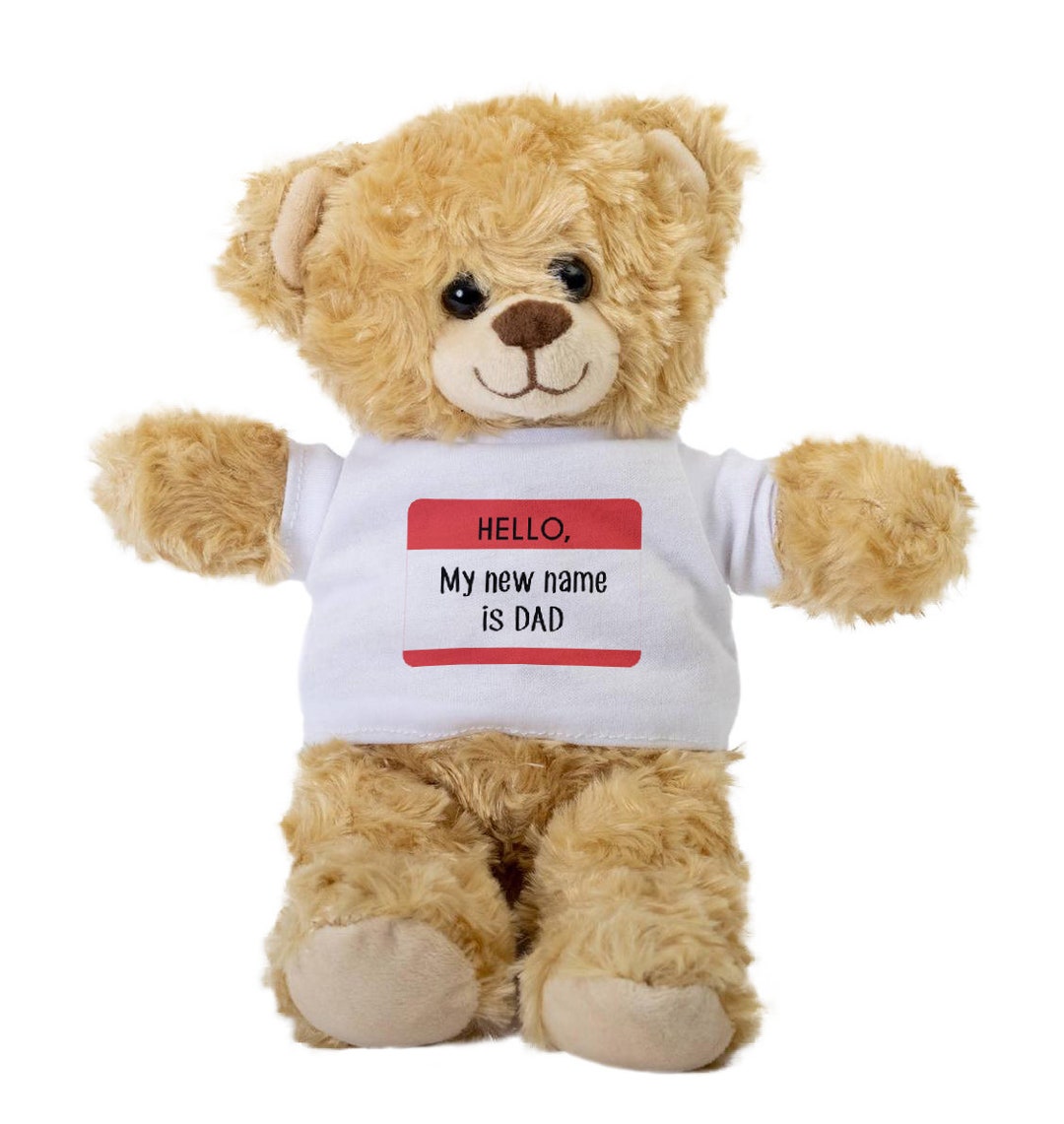 Hello My New Name is Dad Teddy Bear, Gift Stuffed Animal, Plush Teddy ...