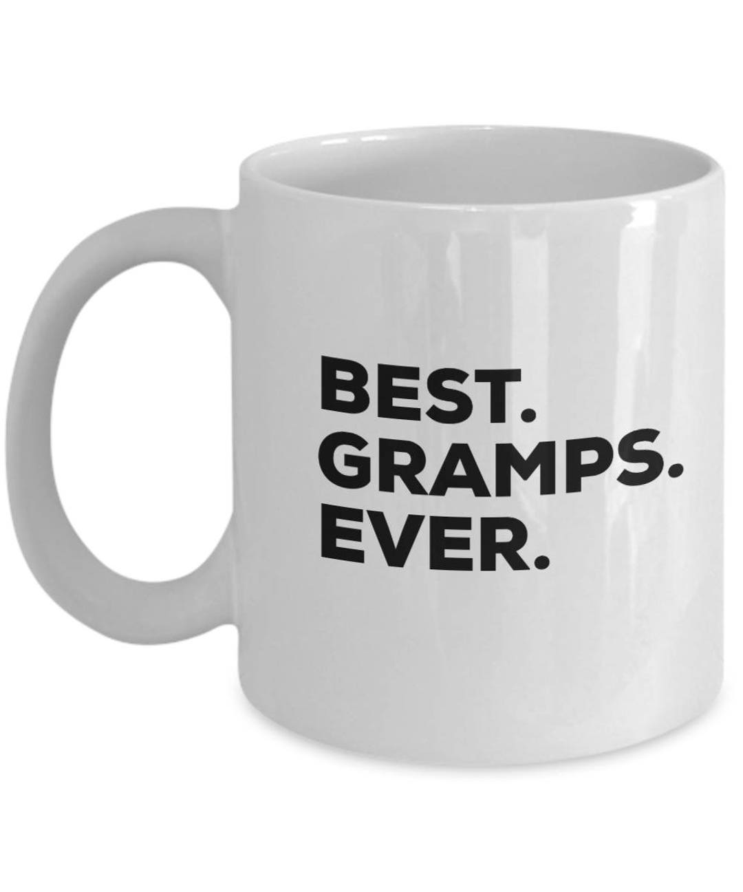 Best Gramps Ever, Gift for Gramps , Gramps Coffee Mug, Gramps Mug - Etsy