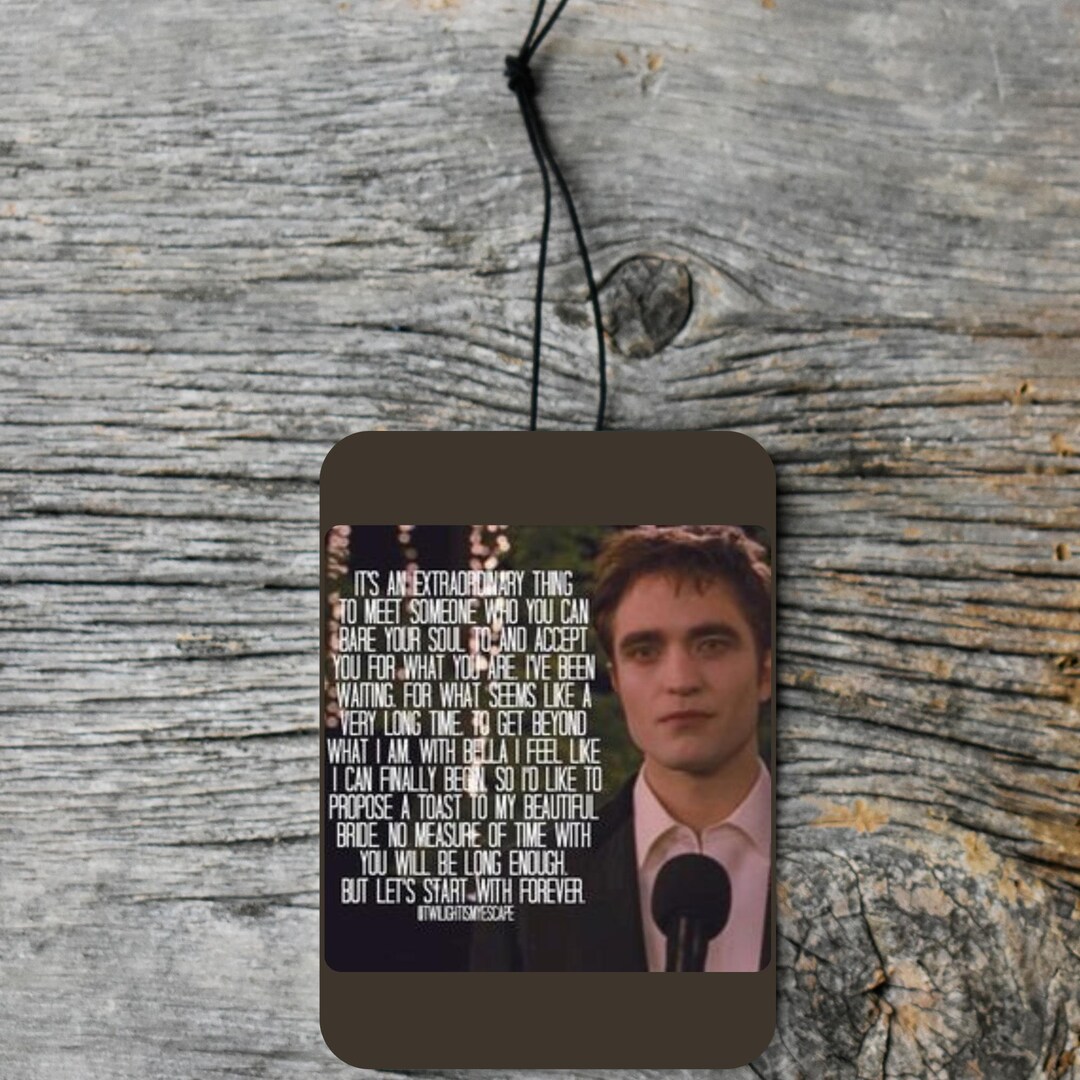 Edward Cullen Wedding Toast Car Air Freshener - Etsy