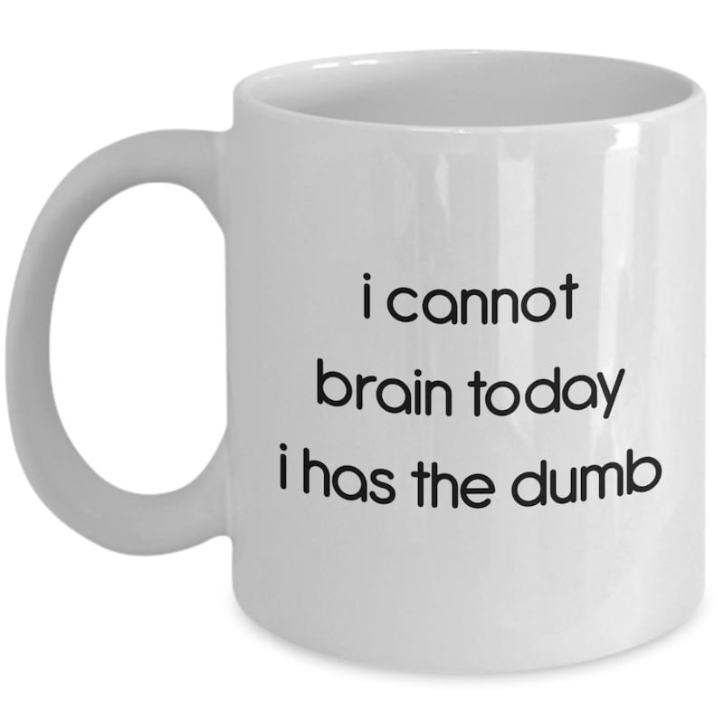 I Cannot Brain Today - Etsy