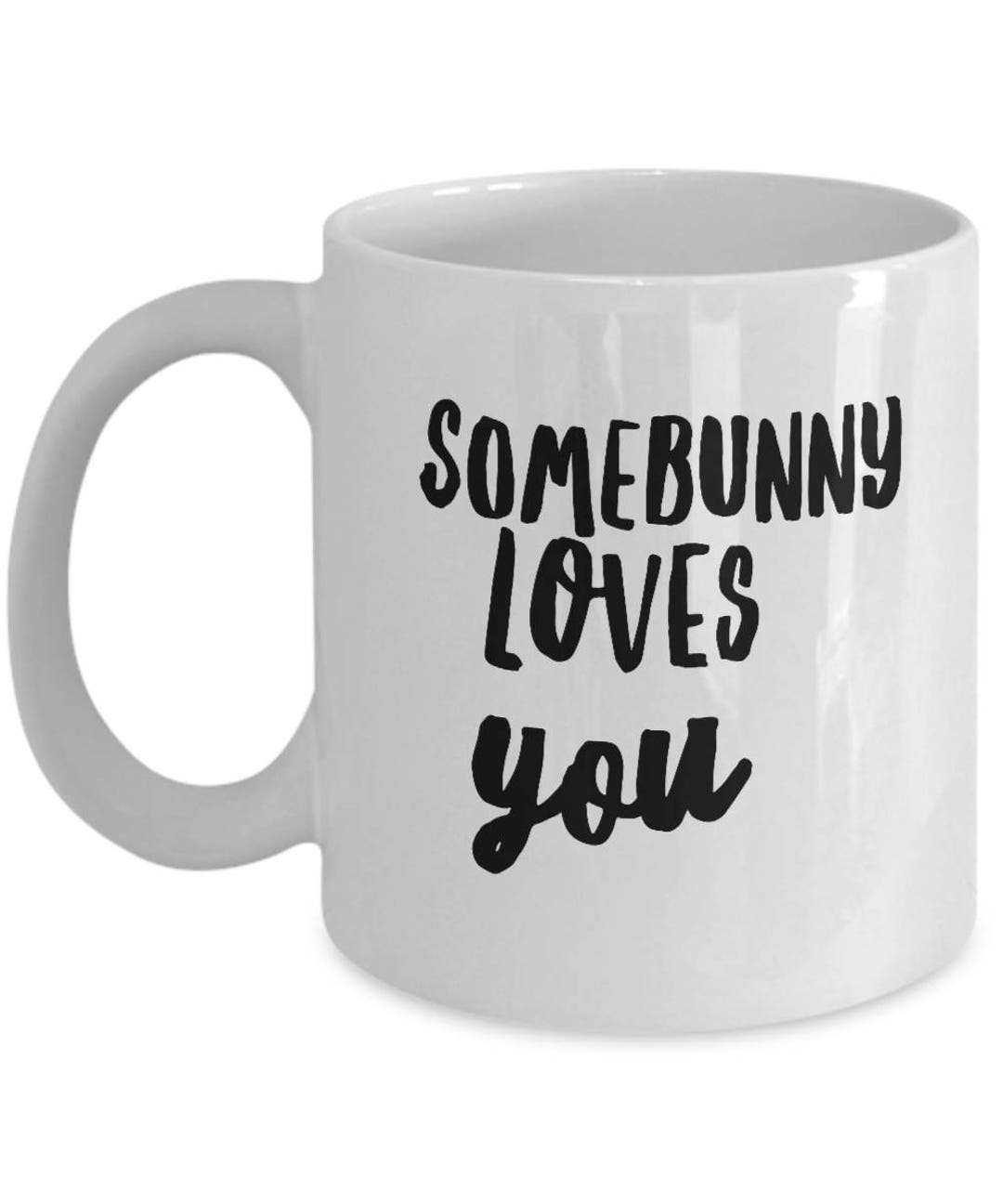 Somebunny Loves You Coffee Mug - Bunny Ears Cup - Christmas Birthday ...