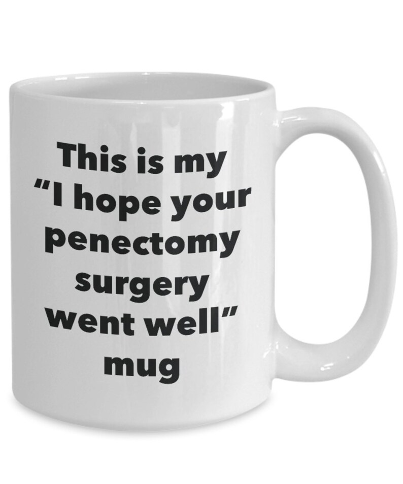 This is My i Hope Your Penectomy Surgery Went Well - Etsy