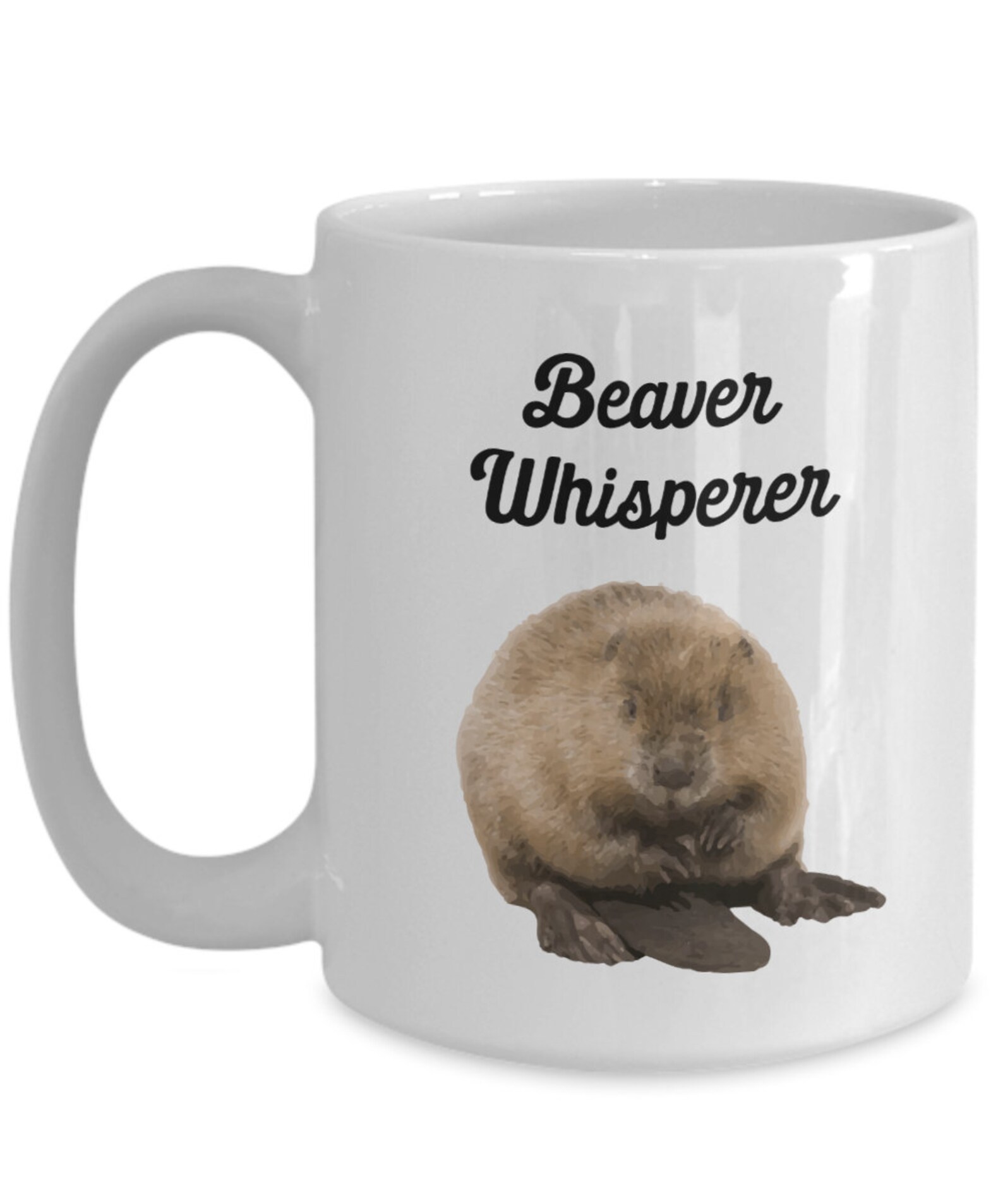 Beaver Whisperer Mug Funny Tea Hot Cocoa Coffee Cup - Etsy