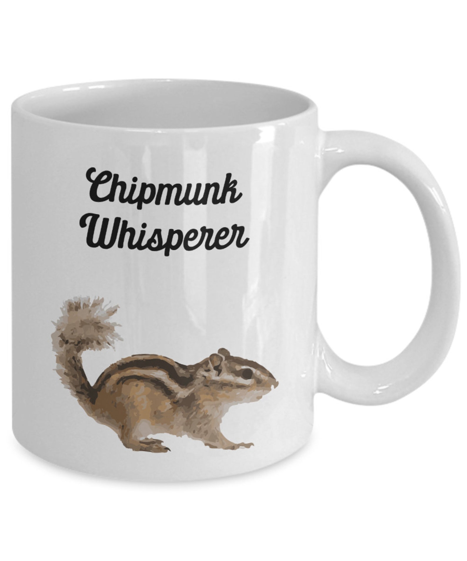 LIMITED SALE Chipmunk Whisperer Coffee Mug Funny Tea Hot - Etsy