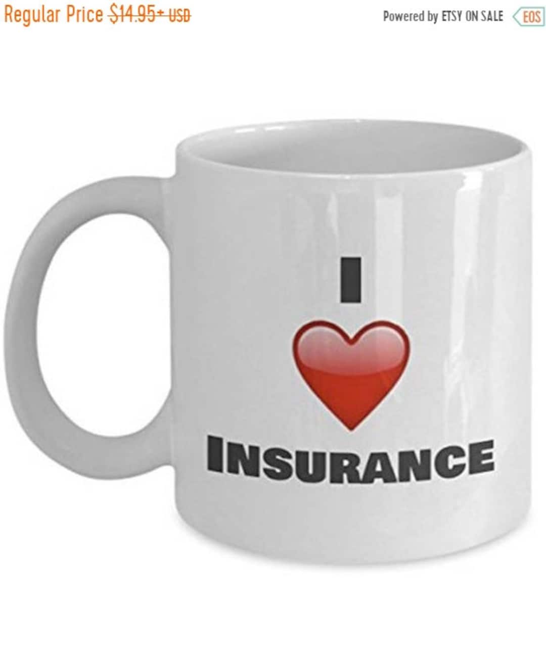 LIMITED SALE I Love Insurance, Insurance Mug, Insurance Coffee Mug ...