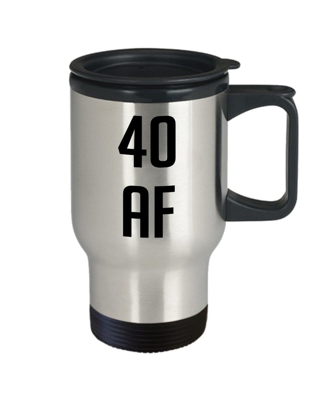 LIMITED SALE 40 Af Mug - Funny Tea Hot Cocoa Coffee Insulated Tumbler ...