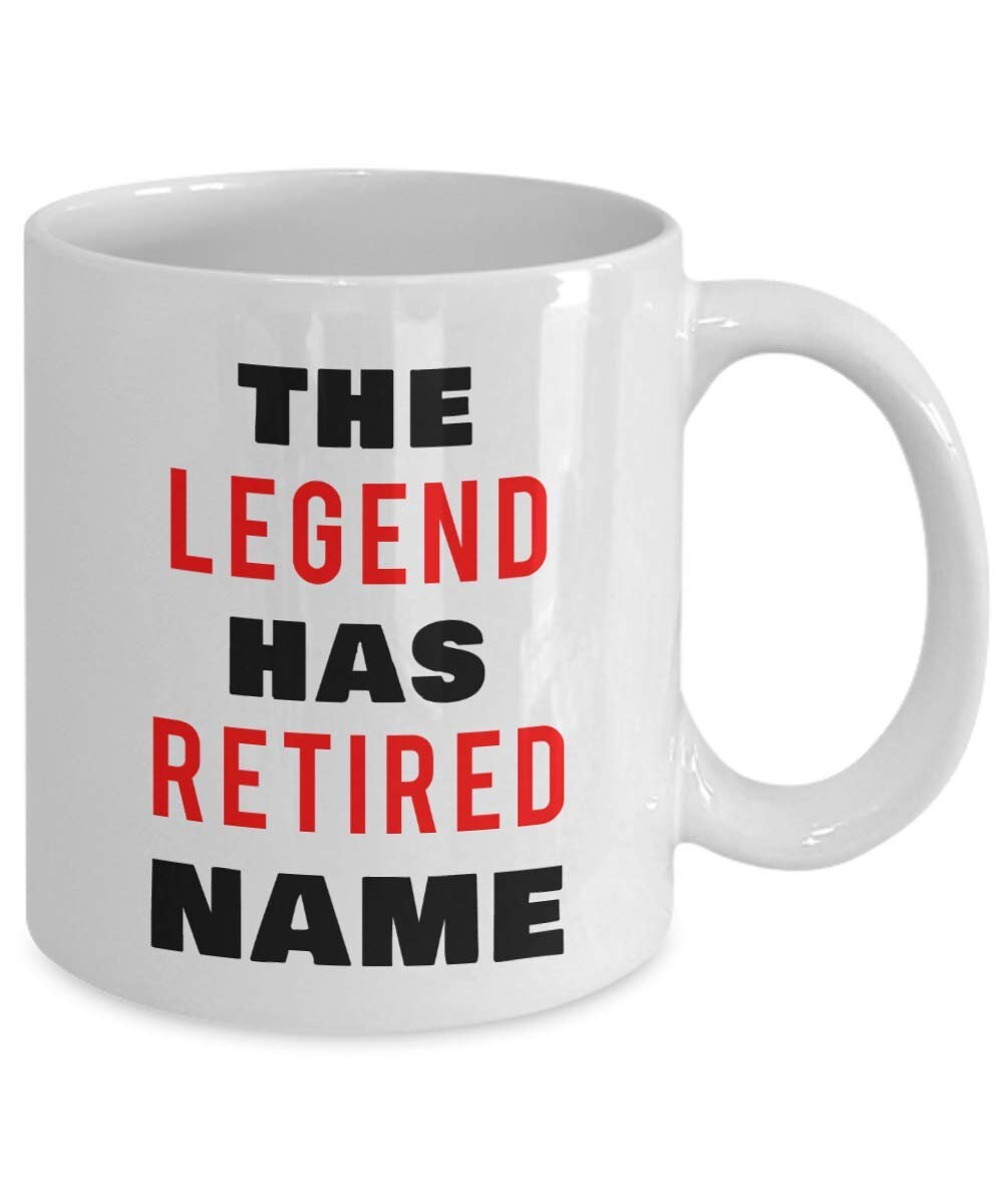 Personalized Retirement Mug the Legend Has Retired - Etsy