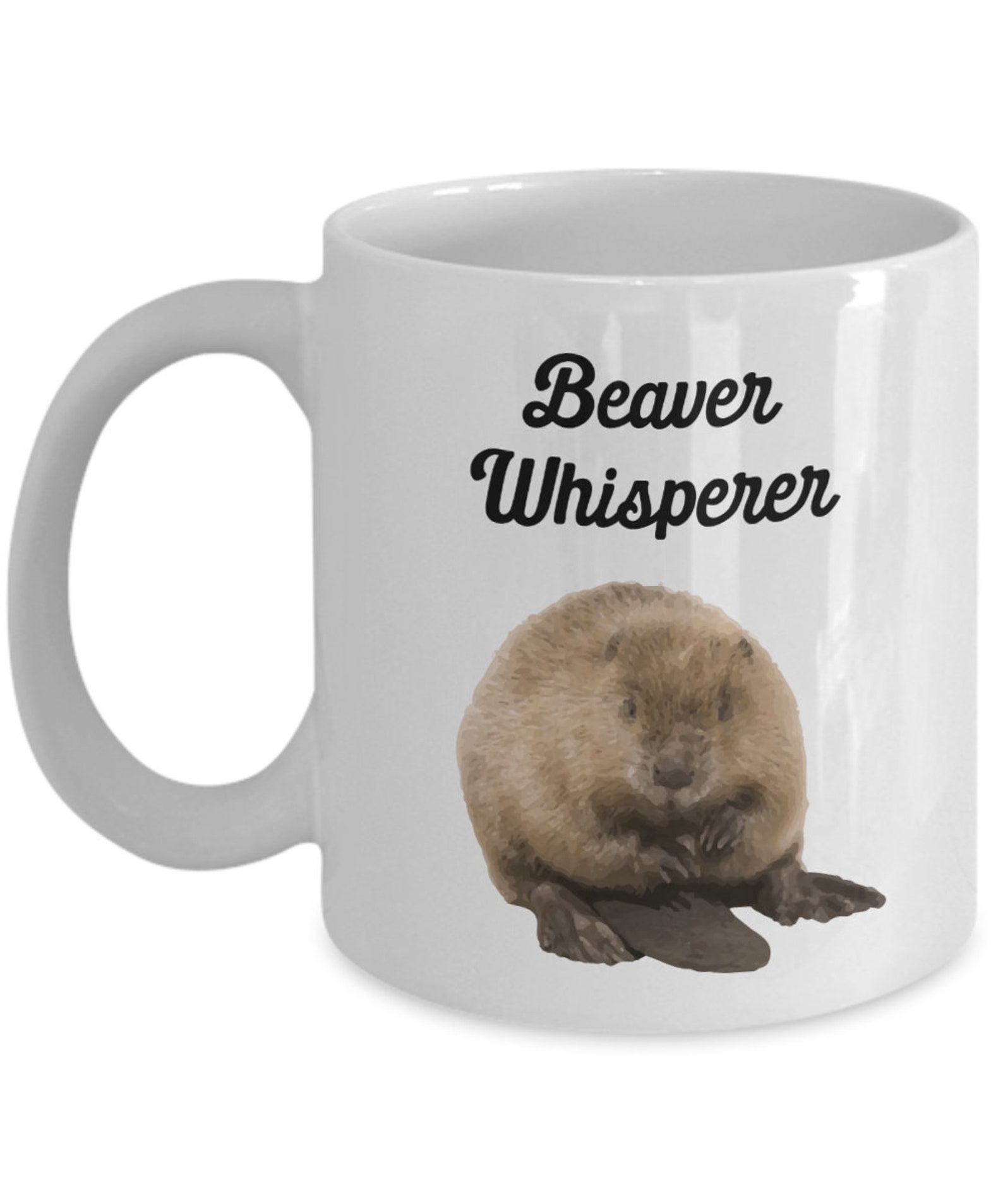 Beaver Whisperer Mug Funny Tea Hot Cocoa Coffee Cup - Etsy
