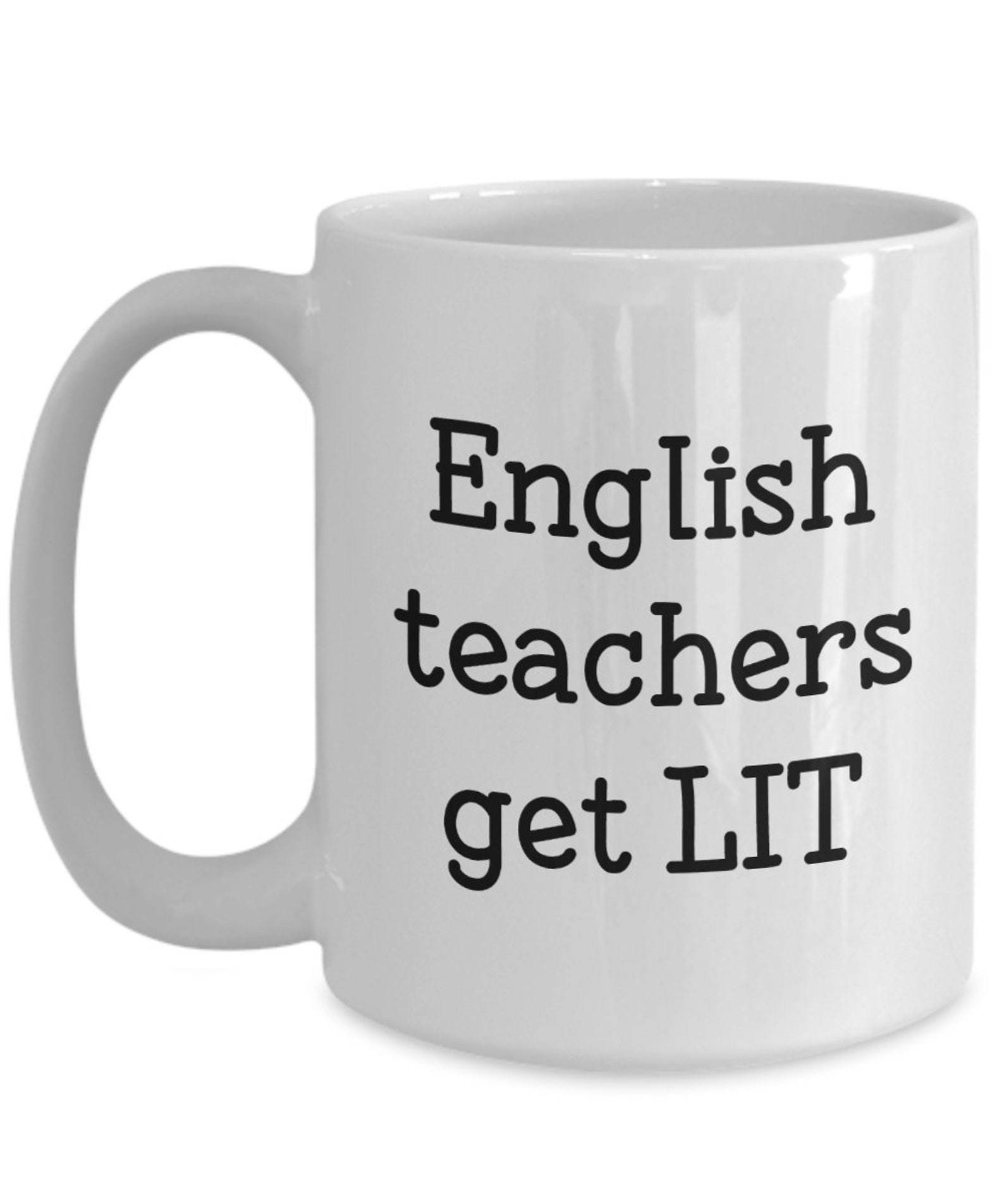 Literary Pun Mug English Teachers Get LIT Funny Tea Hot | Etsy