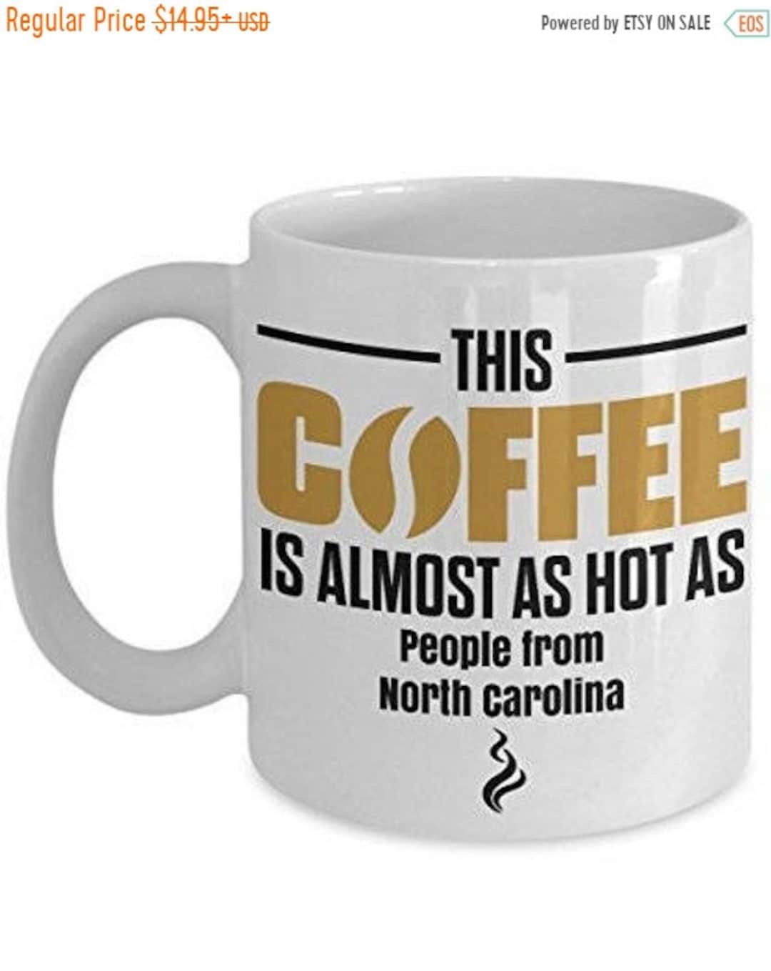 LIMITED SALE North Carolina Mug, North Carolina Coffee Mug, I Love ...