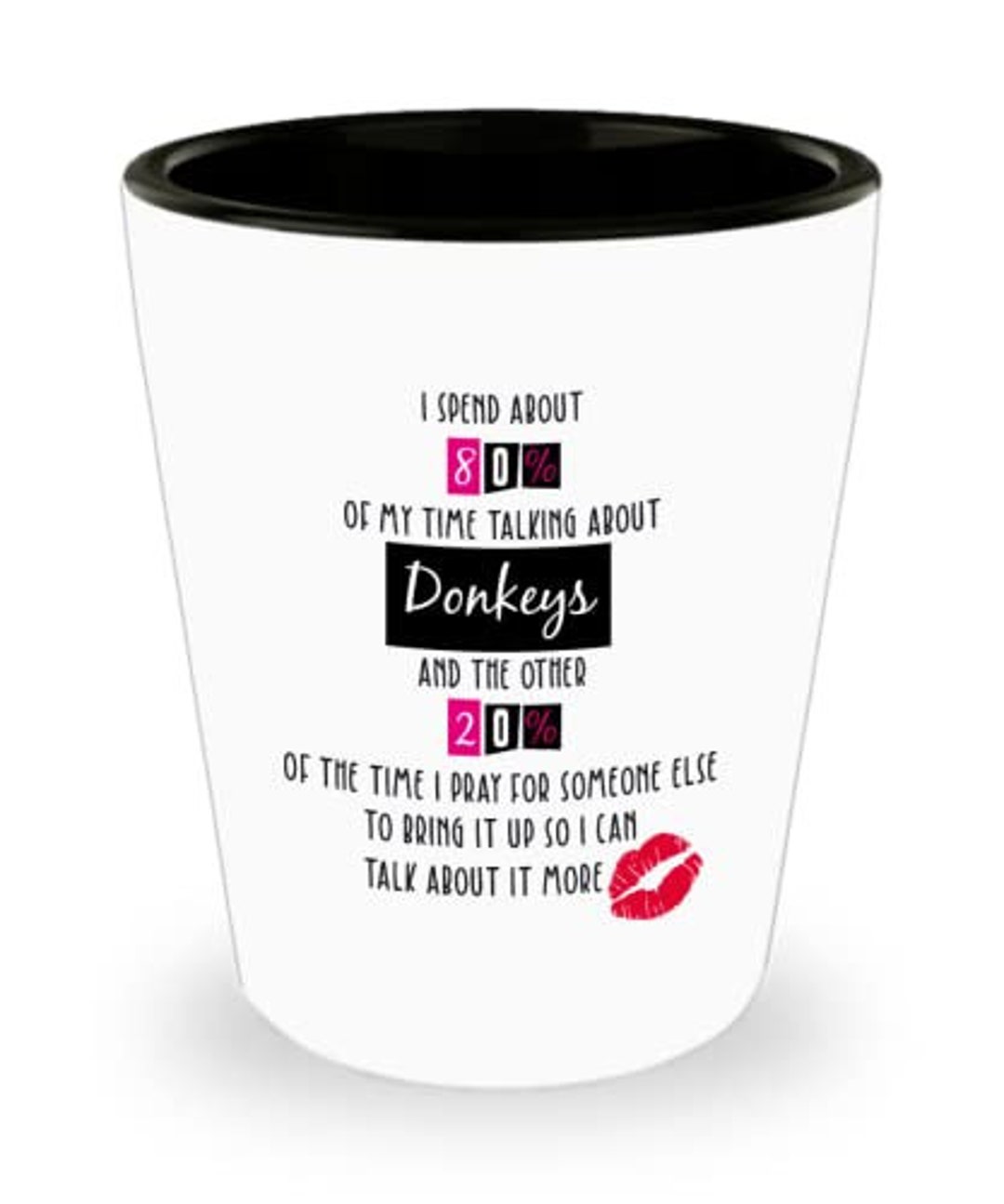 Donkeys Shot Glass, Donkeys Gifts Idea, Gift for Donkeys, Birthday ...