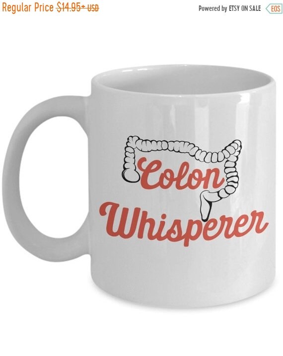 LIMITED SALE Colon Whisperer Mug Colon Whisperer Coffee Mug - Etsy