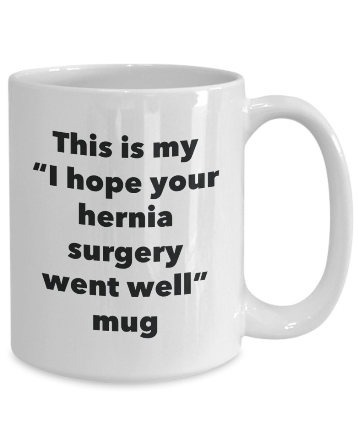 This is My I Hope Your Hernia Surgery Went Well | Etsy