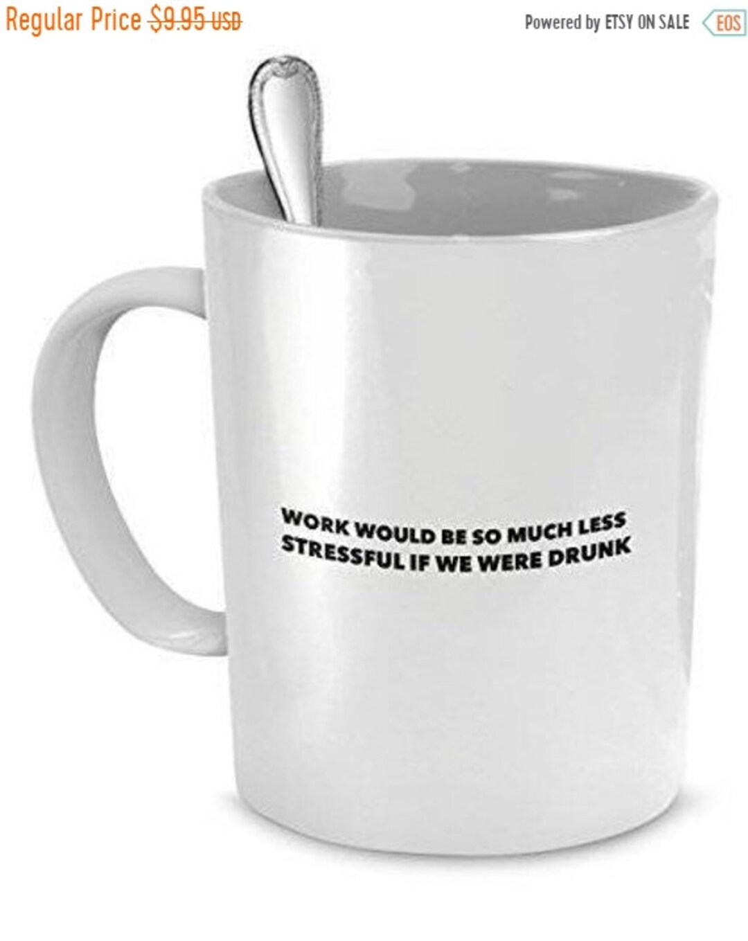 LIMITED SALE Funny Office Mugs, Work Would Be so Much Less Stressful If ...