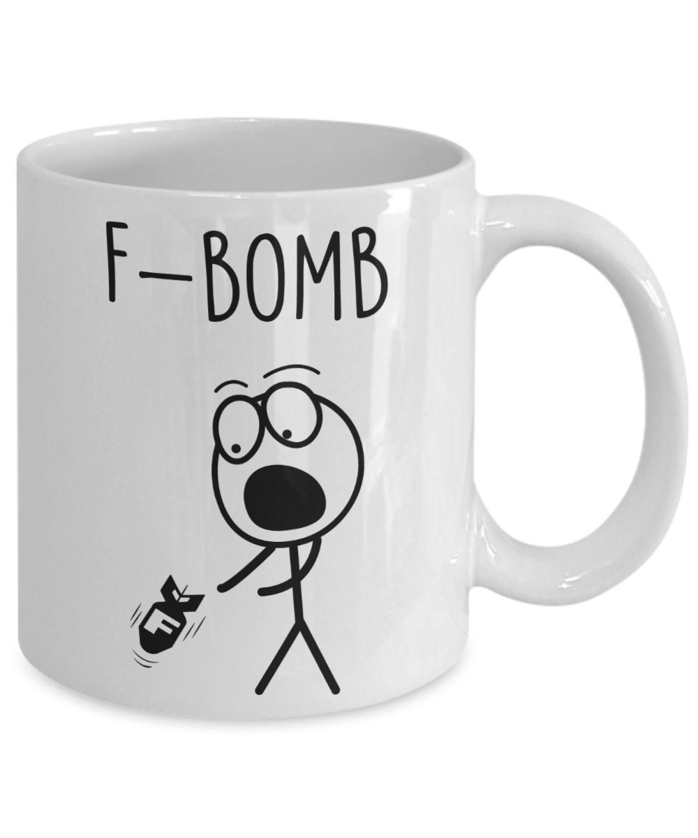 LIMITED SALE Fbomb Mug F-bomb Coffee Mugs Coffee Cup - Etsy