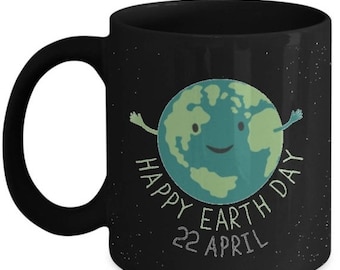 Earth Day Every Day Mug Earth Day Gift for Earth Day Mug Planet Earth ...