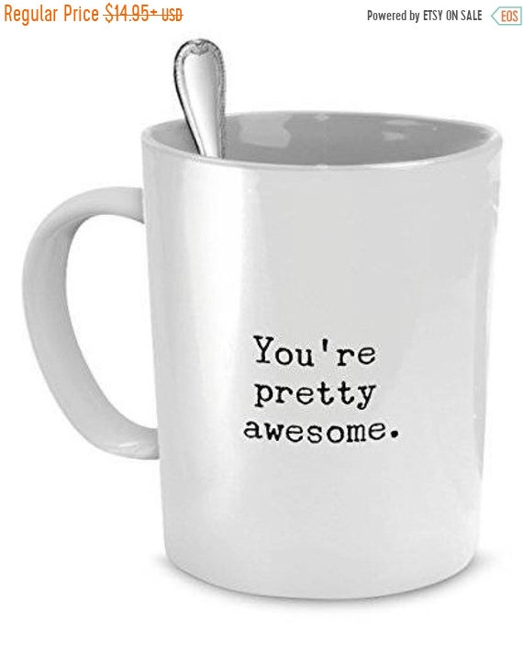 LIMITED SALE You Are Awesome Mug, You're Awesome Mug, You're Pretty ...