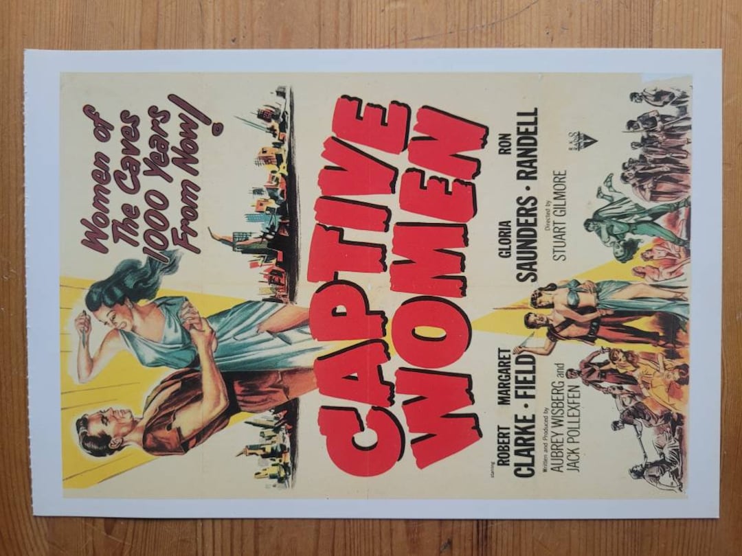 Captive Women 1952 Golden Age of Hollywood B Movie Drive-in Trash Film ...