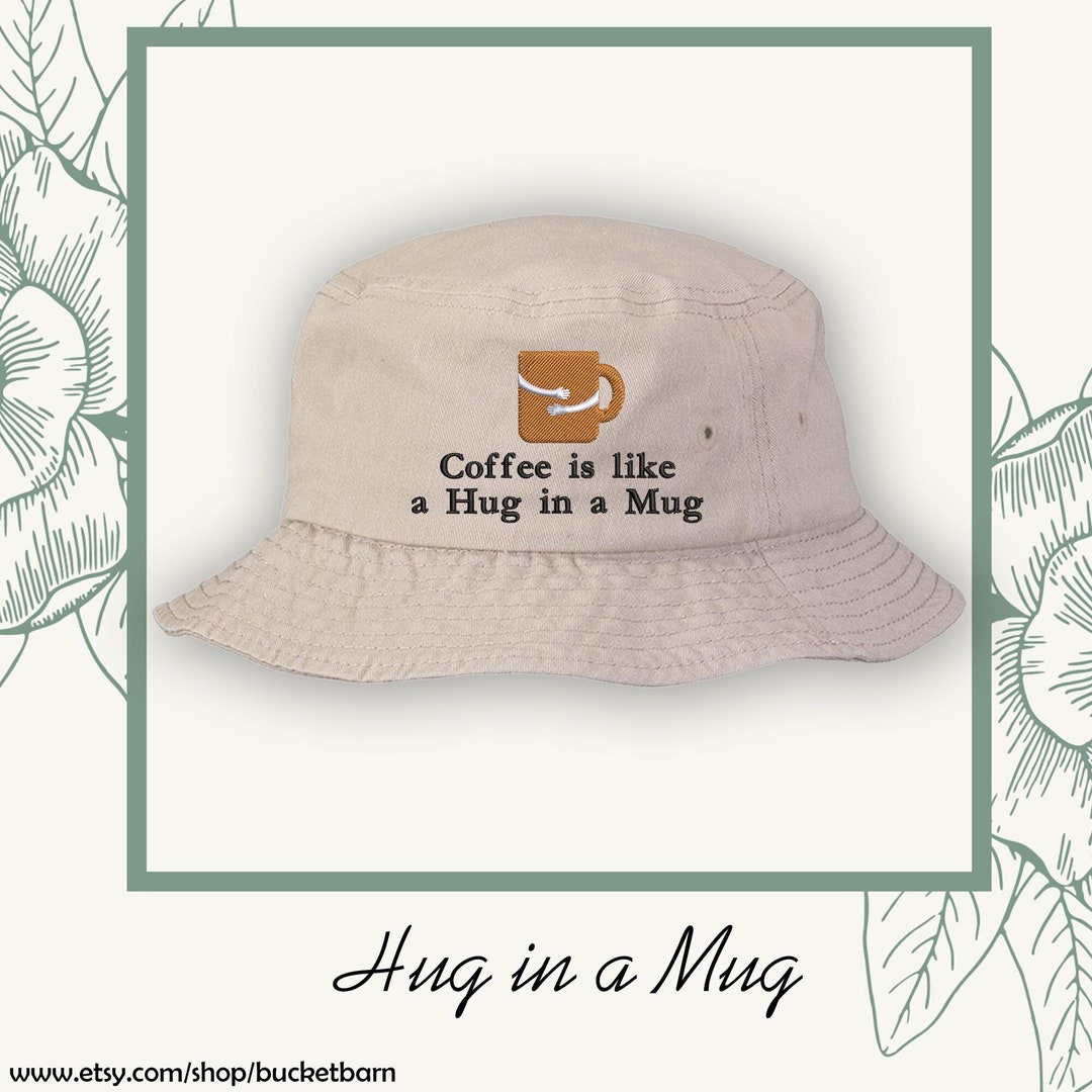Custom Hug in a Mug Bucket Hat Sun Hat Fishing Hat - Etsy