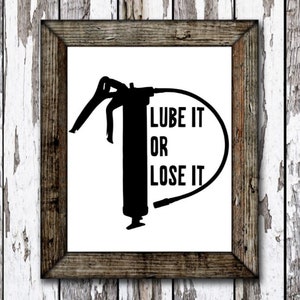 Grease Gun Lube It or Lose It Garage Mechanic Svg Dxf - Etsy