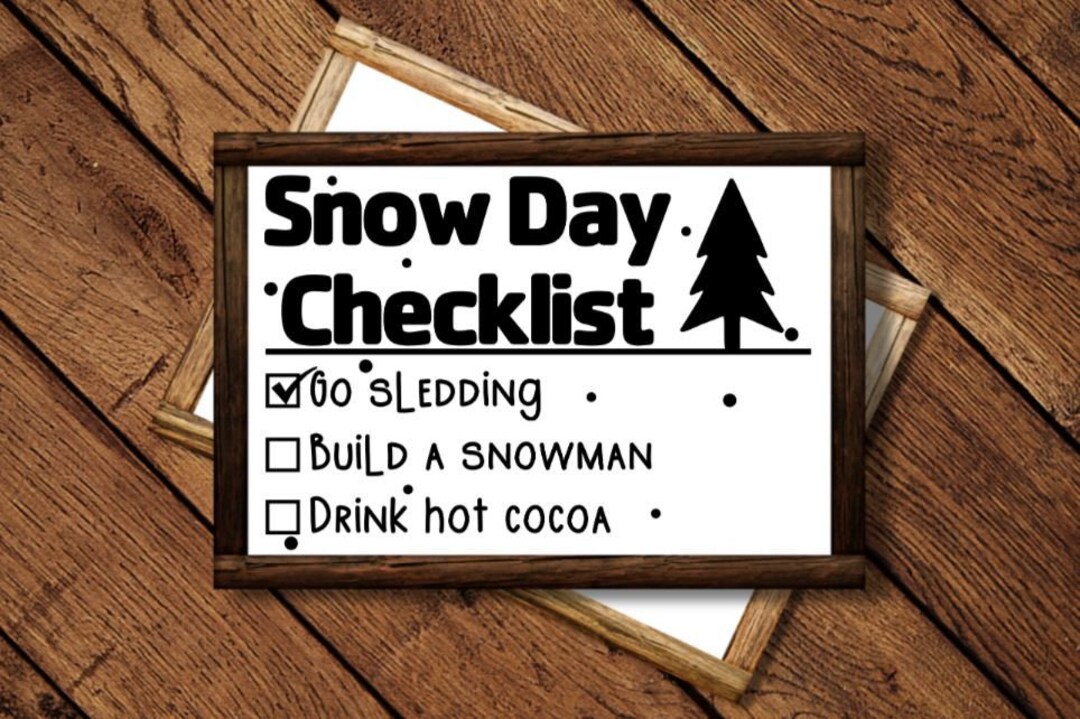 Snow Day Checklist, Winter, Snow, Snowman, Cocoa, Sledding, Svg, Png ...