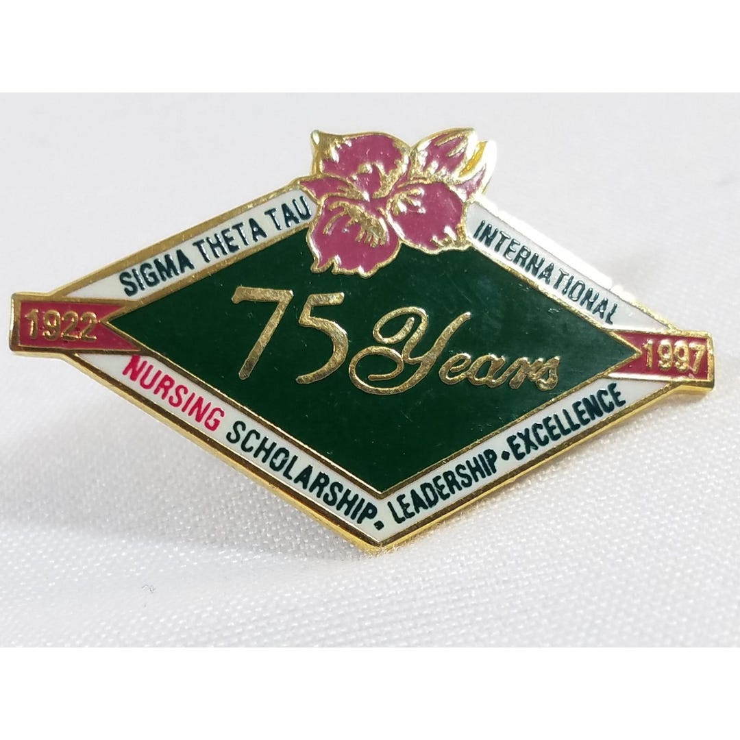 Sigma Theta Tau 75 Years Pin Nursing Scholarship Leader Excellence 1922 ...