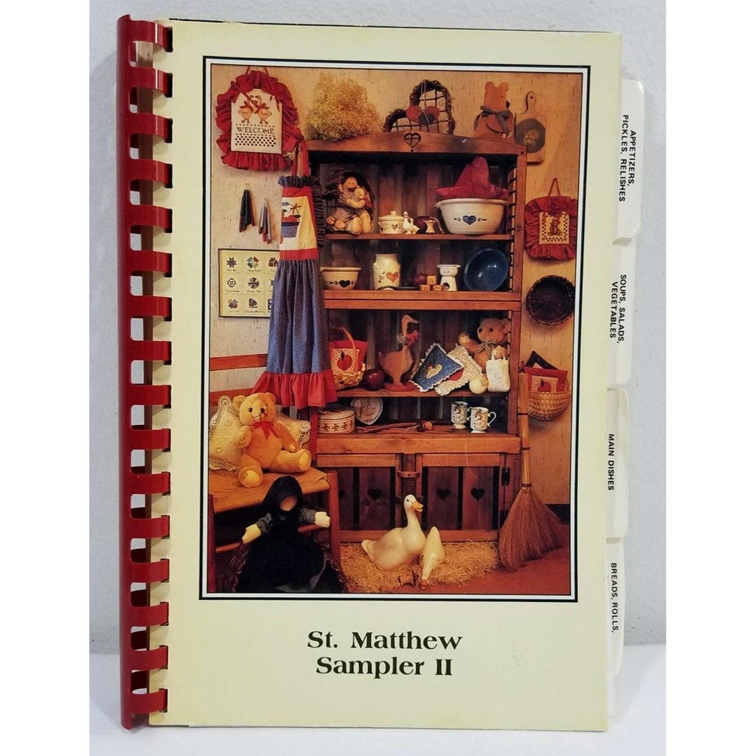 St. Matthew Sampler II 1992 Vintage Cookbook by Cookbook Publishers Inc ...