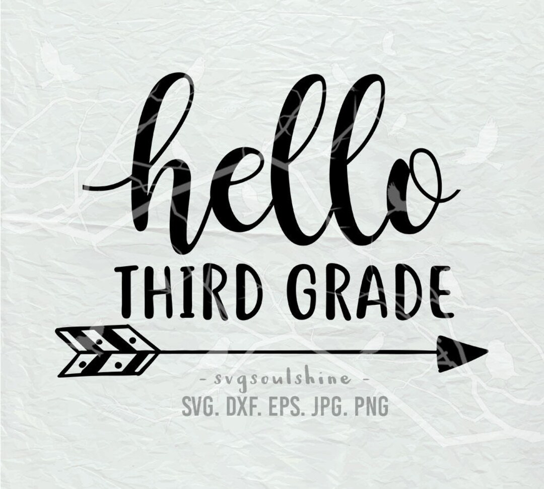Hello Third Grade SVG File 3rd Grade Silhouette Cutting File - Etsy