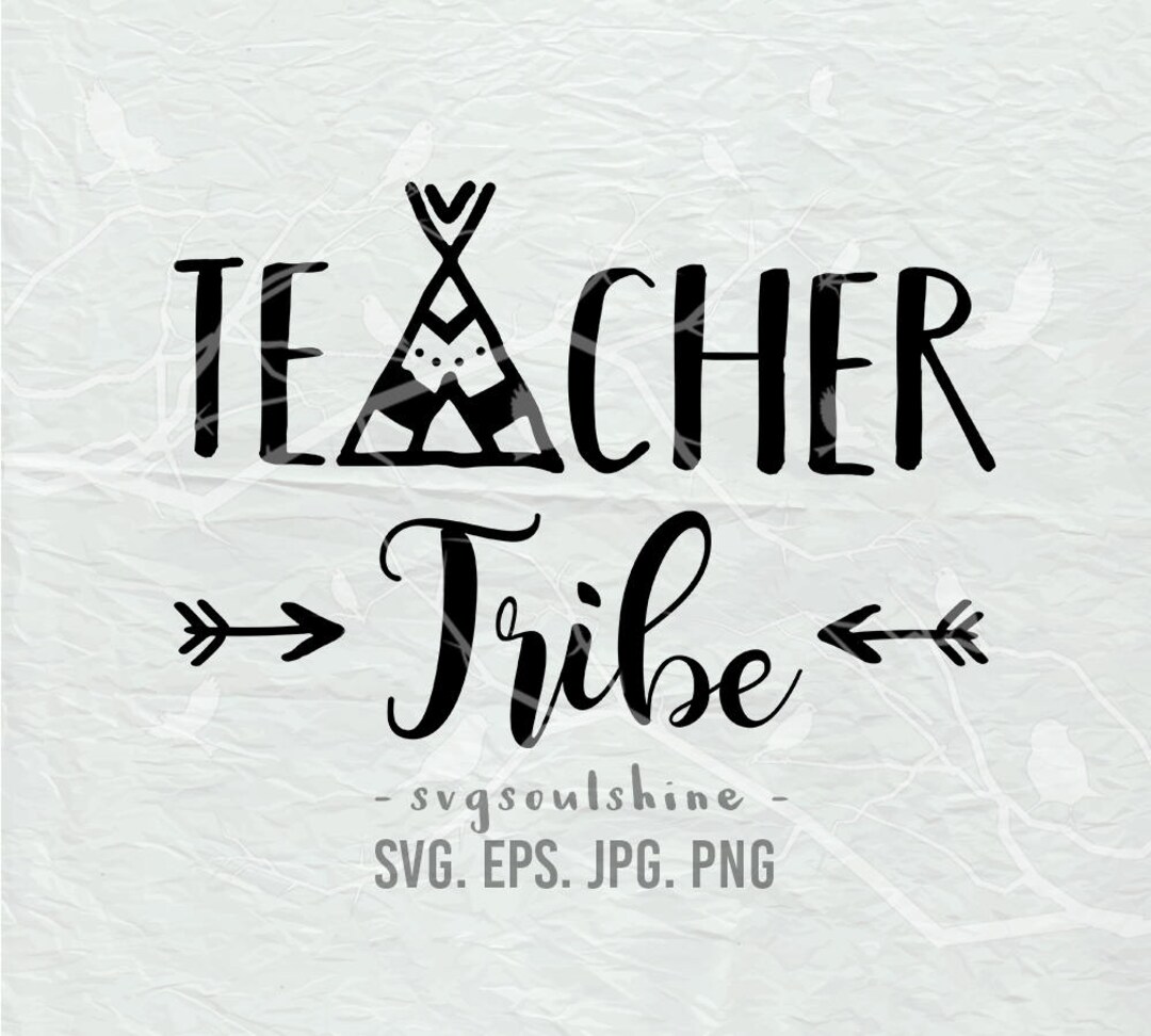 Teacher Tribe SVG File Teacher Silhouette Cut File Cricut Clipart Print ...